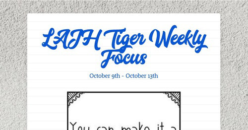 LAJH Tiger Weekly Focus | Smore Newsletters for Business