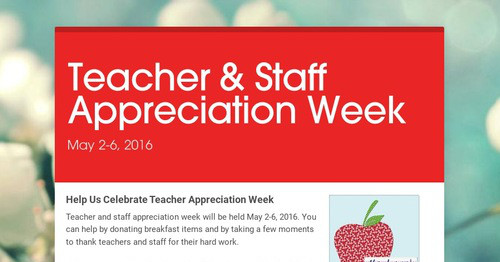 Teacher & Staff Appreciation Week | Smore Newsletters for Education
