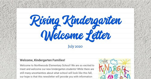 Rising Kindergarten Welcome Letter | Smore Newsletters for Education