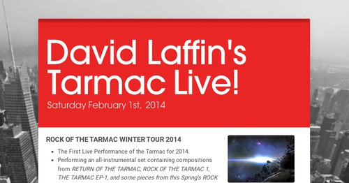 David Laffin's Tarmac Live! | Smore Newsletters