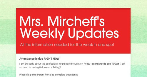 Mrs. Mircheff's Weekly Updates | Smore Newsletters