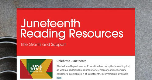 Juneteenth Reading Resources | Smore Newsletters