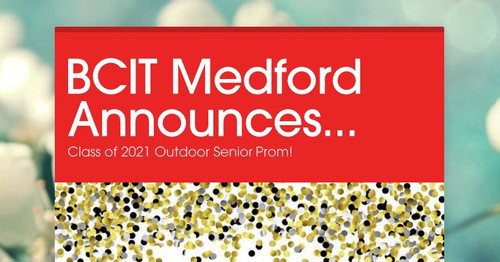 BCIT Medford Announces... | Smore Newsletters