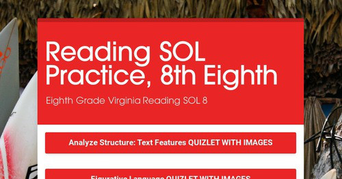 Reading SOL Practice, 8th Eighth