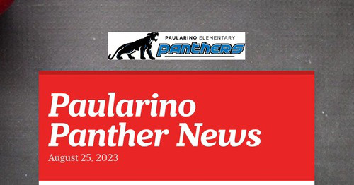Paularino Panther News | Smore Newsletters for Education
