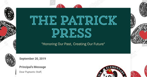 The Patrick Press | Smore Newsletters