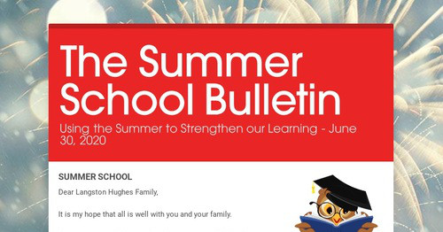 The Summer School Bulletin | Smore Newsletters for Education