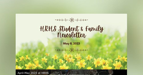 HRHS Student and Family Newsletter | Smore Newsletters