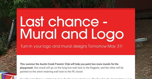 Last chance - Mural and Logo | Smore Newsletters