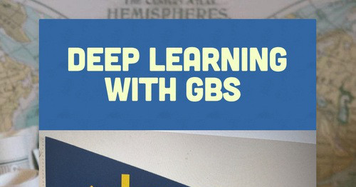 Deep Learning with GBS and DDD | Smore Newsletters for Education