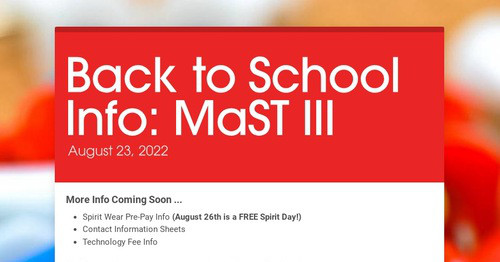 Back to School Info: MaST III | Smore Newsletters