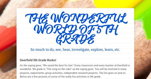THE WONDERFUL WORLD OF 5TH GRADE | Smore Newsletters