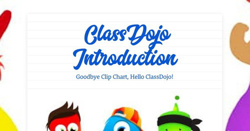 ClassDojo Introduction | Smore Newsletters