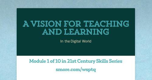 A Vision for Teaching and Learning | Smore Newsletters
