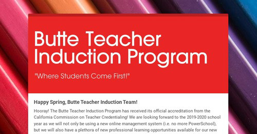 Butte Teacher Induction Program | Smore Newsletters for Education