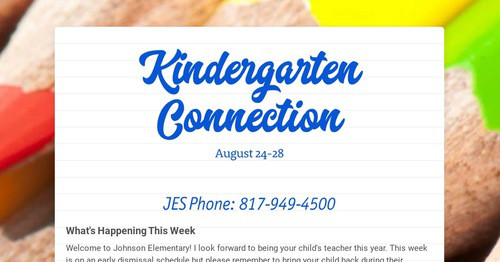 Kindergarten Connection | Smore Newsletters for Education