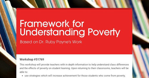 Framework for Understanding Poverty | Smore Newsletters