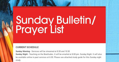 Sunday Bulletin/ Prayer List | Smore Newsletters