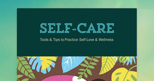 Self-Care | Smore Newsletters
