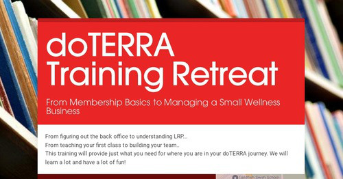 doTERRA Training Retreat | Smore Newsletters