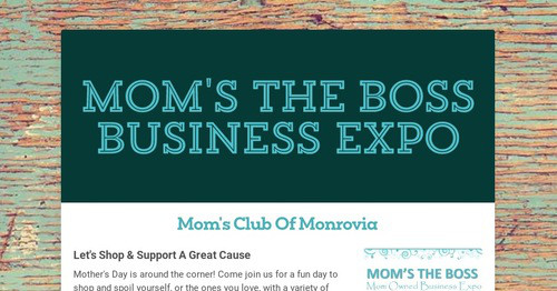 Mom's The Boss Business Expo | Smore Newsletters