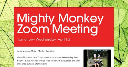 Mighty Monkey Zoom Meeting | Smore Newsletters for Education