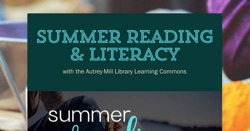 Summer Reading & Literacy | Smore Newsletters