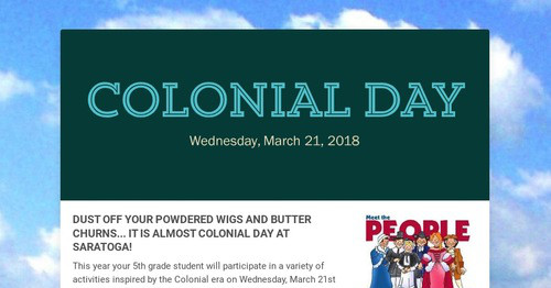 COLONIAL DAY | Smore Newsletters for Education