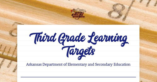 Third Grade Learning Targets | Smore Newsletters