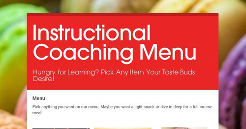 Instructional Coaching Menu | Smore Newsletters