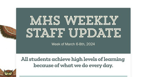 MHS WEEKLY STAFF UPDATE | Smore Newsletters