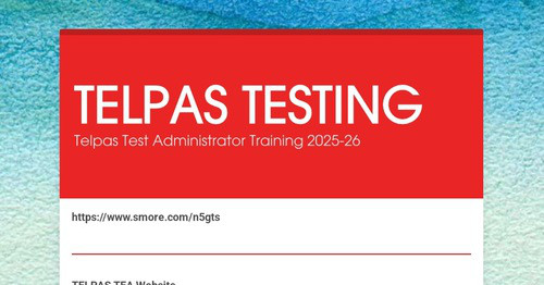 TELPAS TESTING | Smore Newsletters for Education