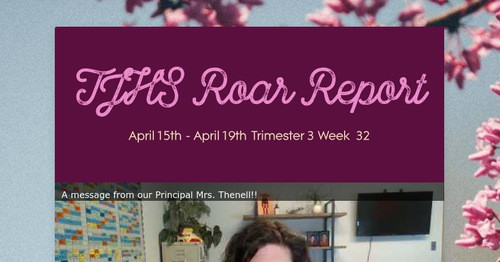 TJHS Roar Report