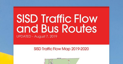 SISD Traffic Flow and Bus Routes