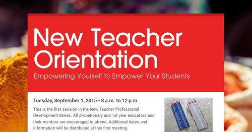 New Teacher Orientation | Smore Newsletters for Education