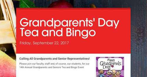 Grandparents' Day Tea and Bingo | Smore Newsletters