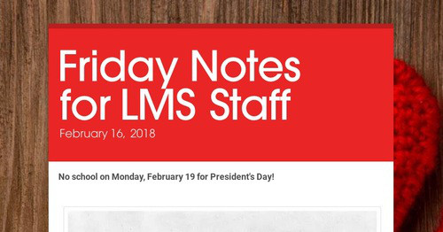 Friday Notes for LMS Staff | Smore Newsletters