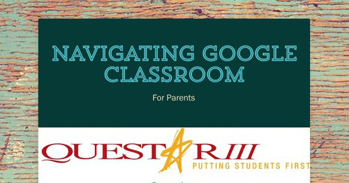 Navigating Google Classroom | Smore Newsletters
