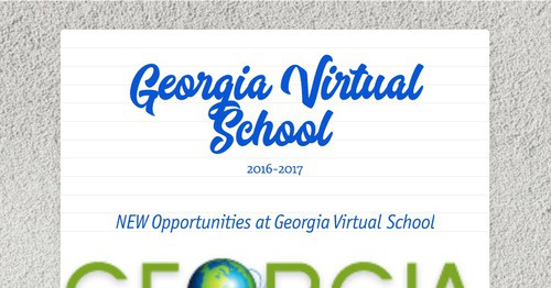 Georgia Virtual School | Smore Newsletters