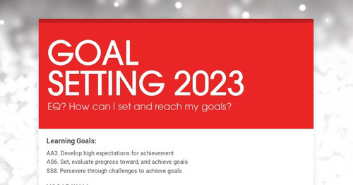 GOAL SETTING 2023 | Smore Newsletters for Education