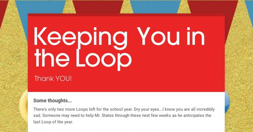 Keeping You in the Loop | Smore Newsletters