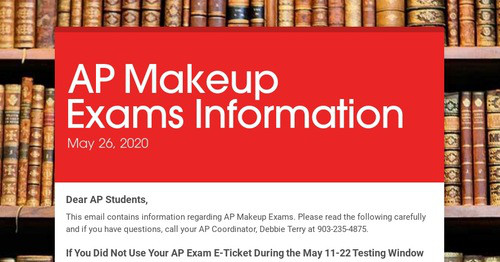 AP Makeup Exams Information | Smore Newsletters