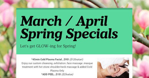 March / April Spring Specials | Smore Newsletters for Business