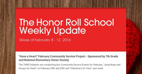 The Honor Roll School Weekly Update | Smore Newsletters for Education