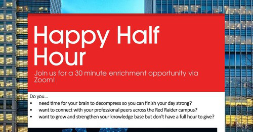 Happy Half Hour | Smore Newsletters for Education