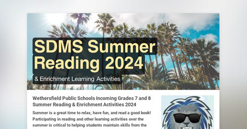 SDMS Summer Reading 2024 | Smore Newsletters for Education