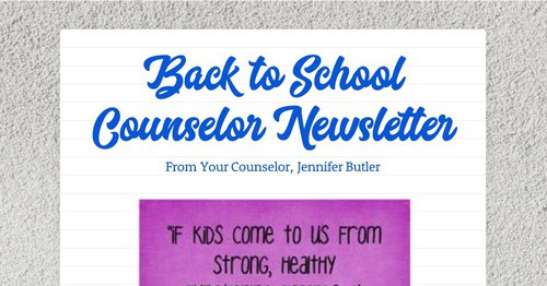 Back to School Counselor Newsletter | Smore Newsletters
