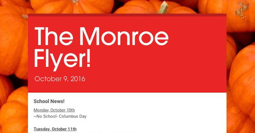 The Monroe Flyer! | Smore Newsletters for Education