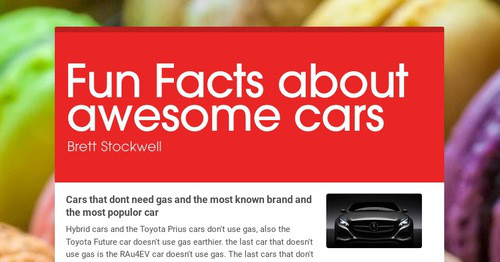 Fun Facts about awesome cars | Smore Newsletters