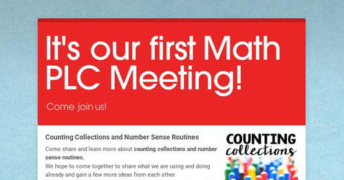It's our first Math PLC Meeting! | Smore Newsletters
